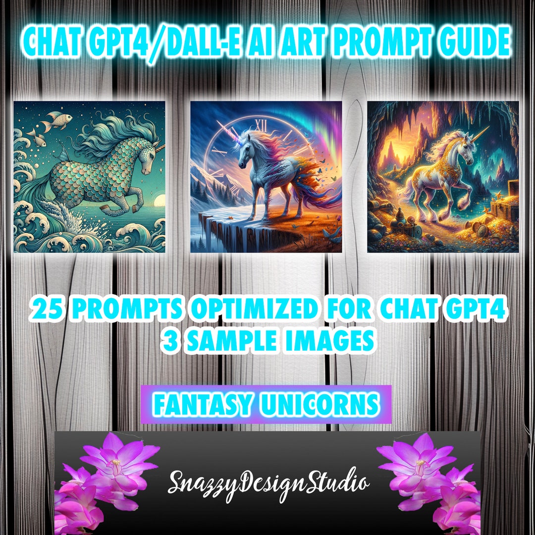 25 Chatgpt V4 and DALL-E3 Ai Art Prompt Guide ~ Fantasy Unicorn Ai ...