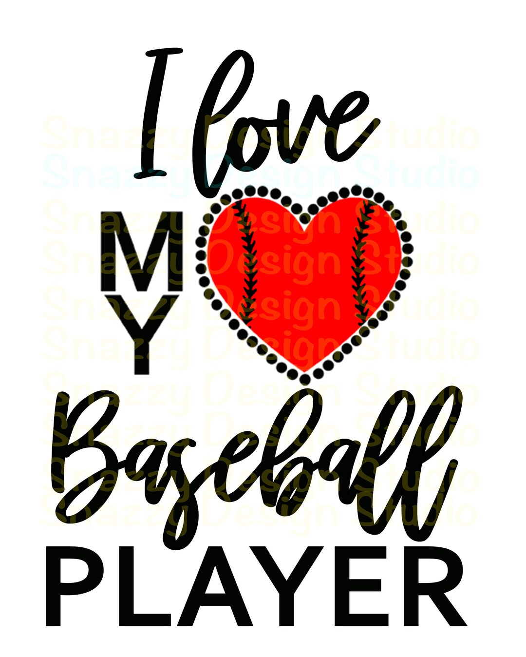 I Love My Baseball Player Svg ~ Cutting File ~ Baseball Svg ~ Sports ...