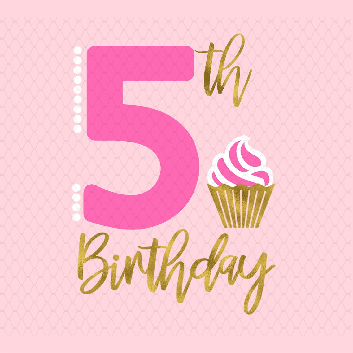 5th Birthday Svg ~ 5 Years Old Svg ~ Fifth Birthday ~ Cupcake ...