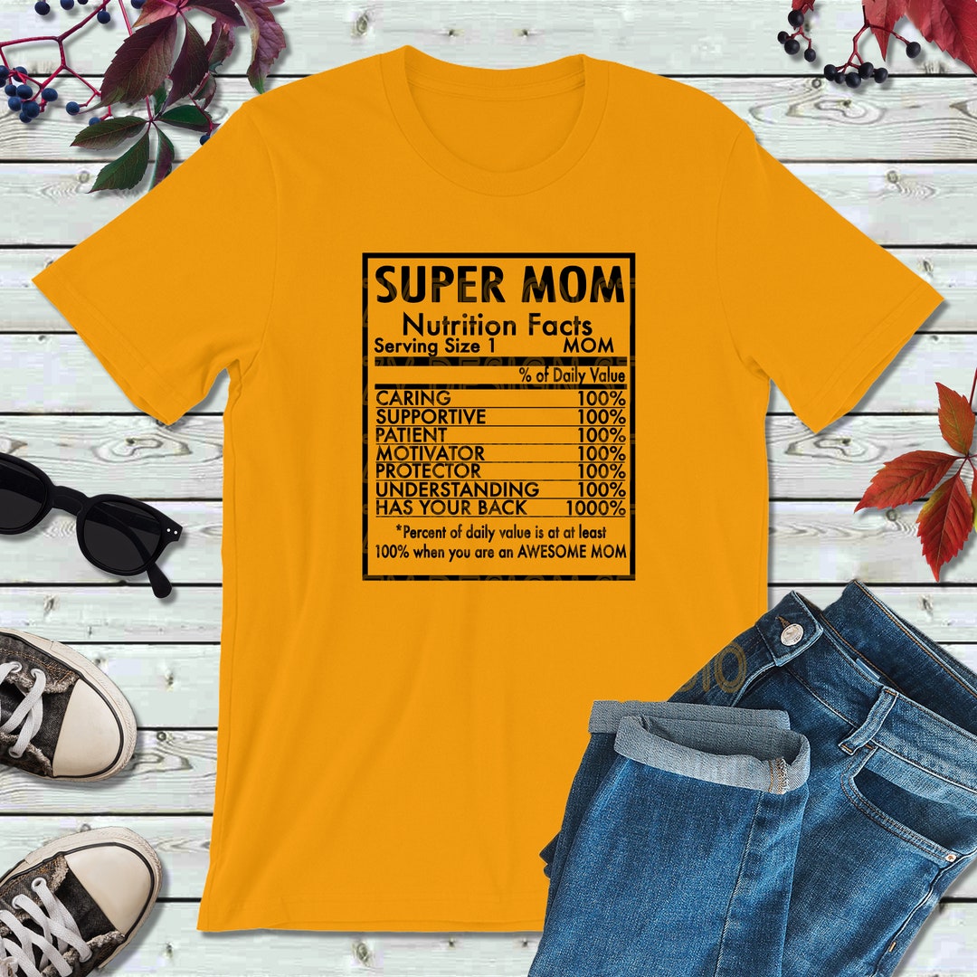 Super Mom Nutrition Label Svg, Mom Quote Svg, Mothers Day Svg, Mom Svg ...
