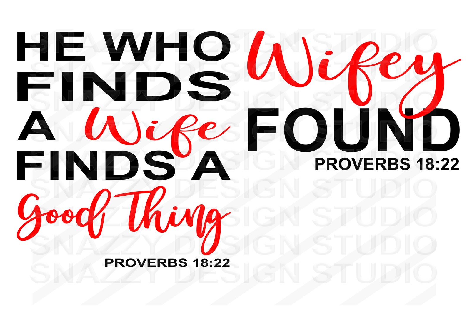 He Who Finds a Wife Finds a Good Thing Svg ~ Wife Found Svg ~ Proverbs ...