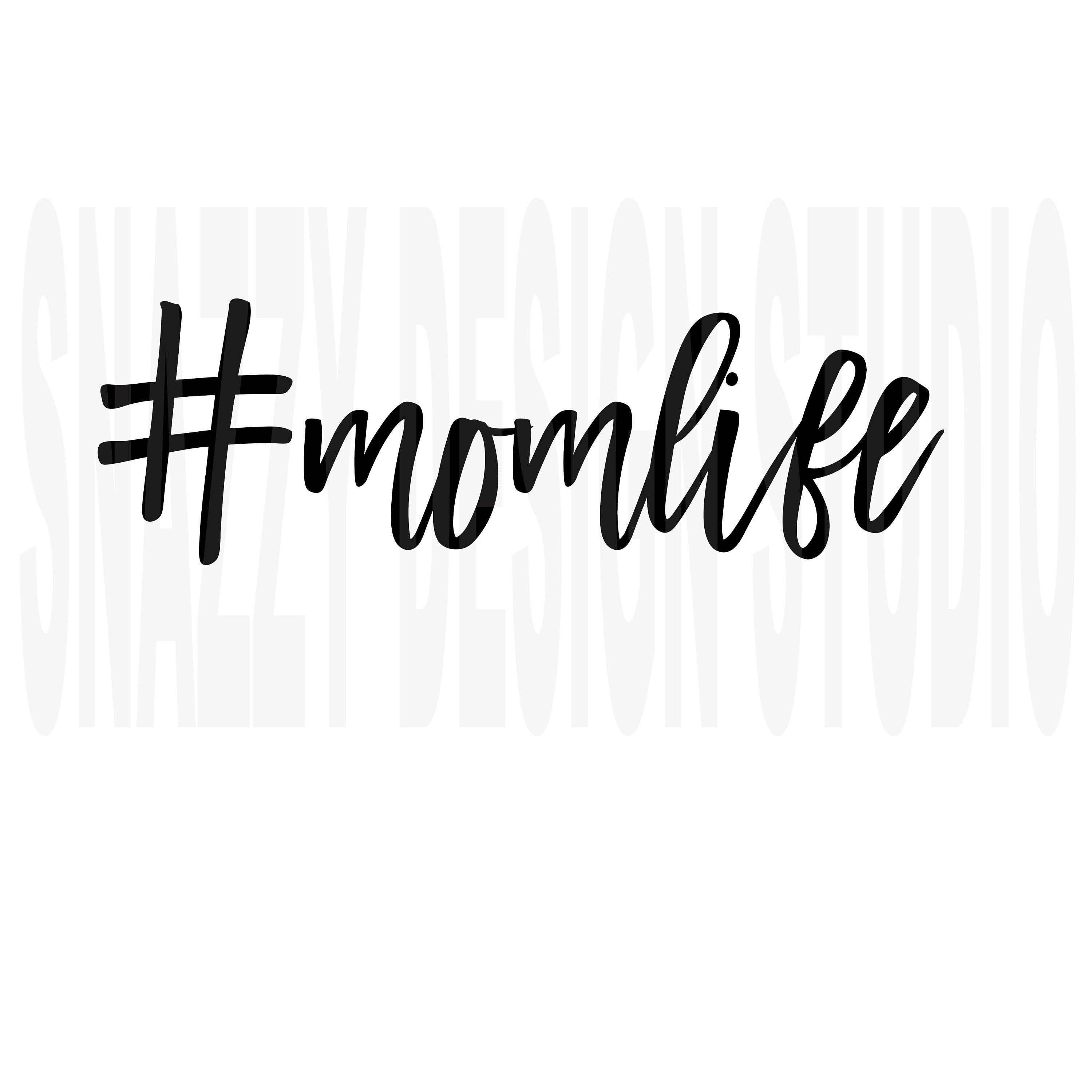 Mom Life Svg, Momlife Svg, #momlife Svg, Hashtag Momlife, Mama, (SVG ...