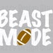 Beast Mode Svg Football Svg Football Cut Files American - Etsy