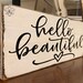Hello Beautiful Sign Wreath Sign Farmhouse Sign Rustic - Etsy