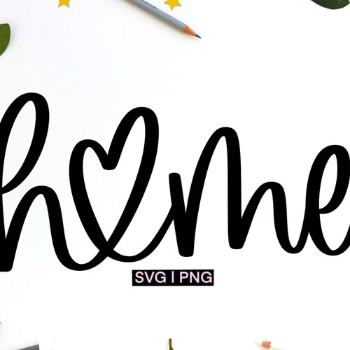 Home Svg Hand Lettered Svg Home Png Home Decor Svg Family - Etsy