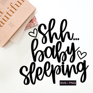 Sleeping Baby Sign Svg, Baby Sign Svg, Baby Nursery Svg, Baby Sleeping ...