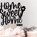 Home Sweet Home Cake Topper Svg, Housewarming Cake Topper Svg, New Home ...