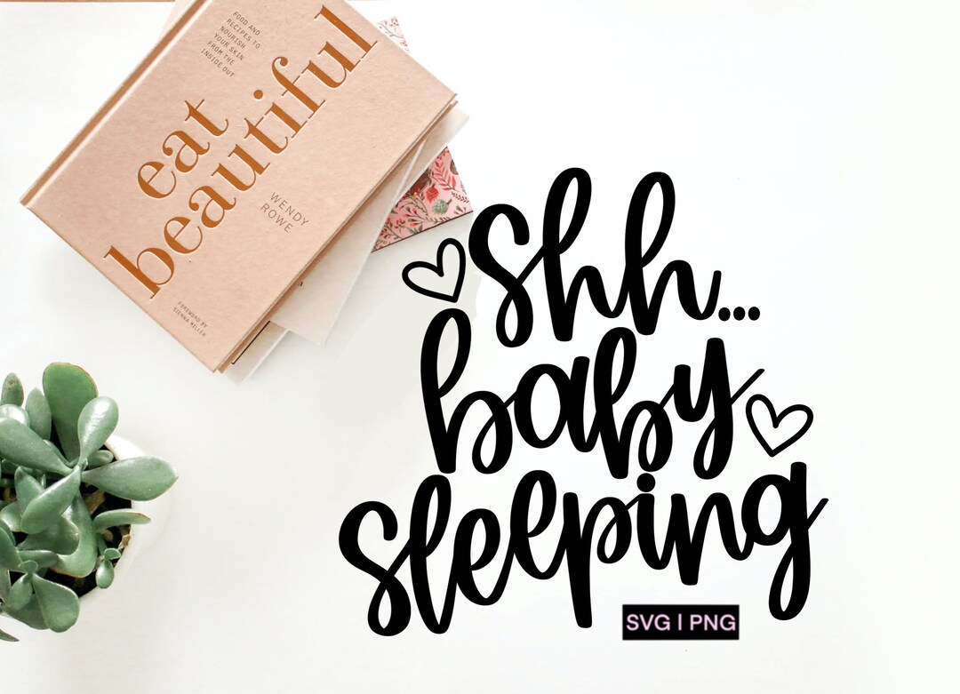 Sleeping Baby Sign Svg, Baby Sign Svg, Baby Nursery Svg, Baby Sleeping ...