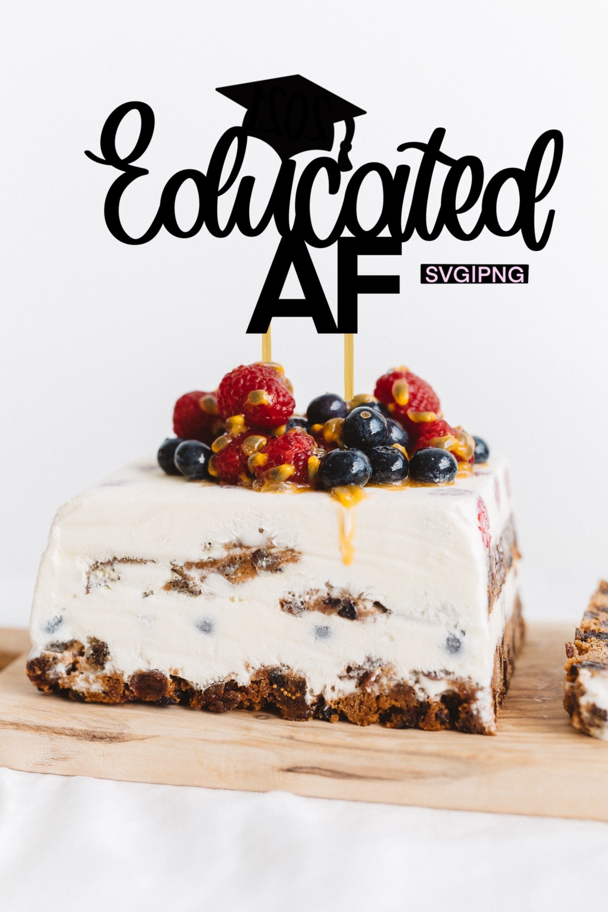 Educated AF Cake Topper Svg Graduation Cake Topper Svg - Etsy Canada