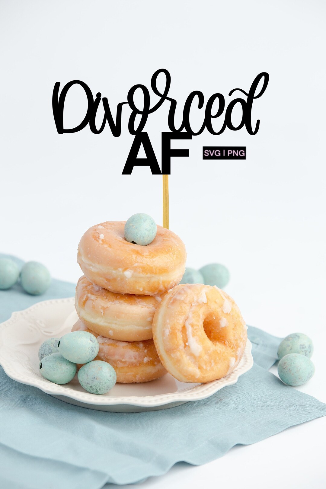 Divorced AF Svg, Divorce Party Cake Topper Svg, Single Af Svg, Divorce ...