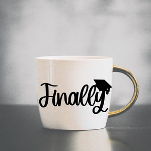 Finally Graduated Svg, Graduation Cake Topper Svg, Graduation Shirt Svg ...