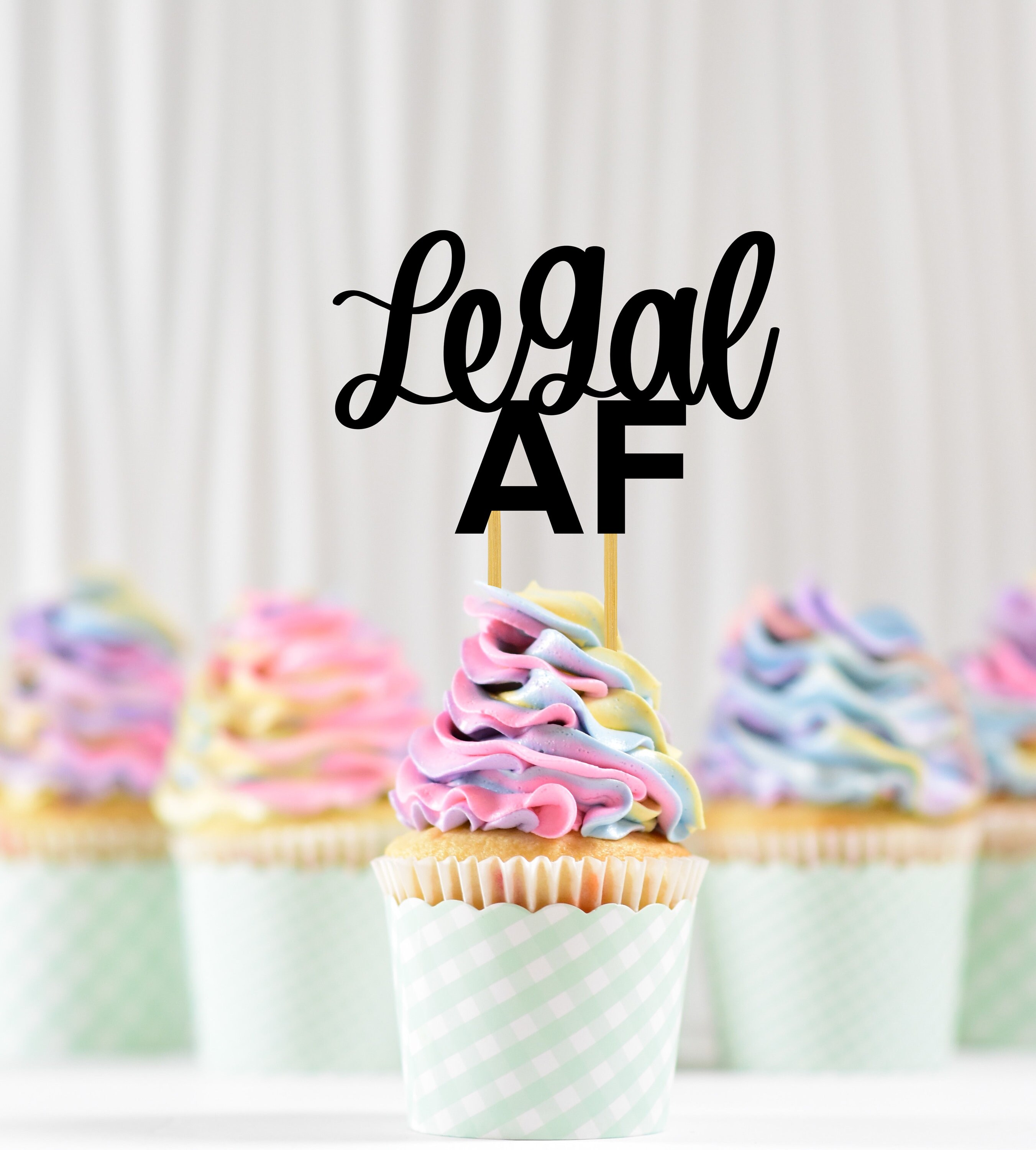 Legal AF Cake Topper Svg, Birthday Cake Topper Svg, Twenty One Cake ...