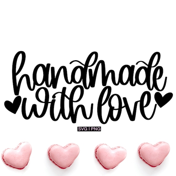 Handmade With Love Svg Small Business Svg Made With Love - Etsy