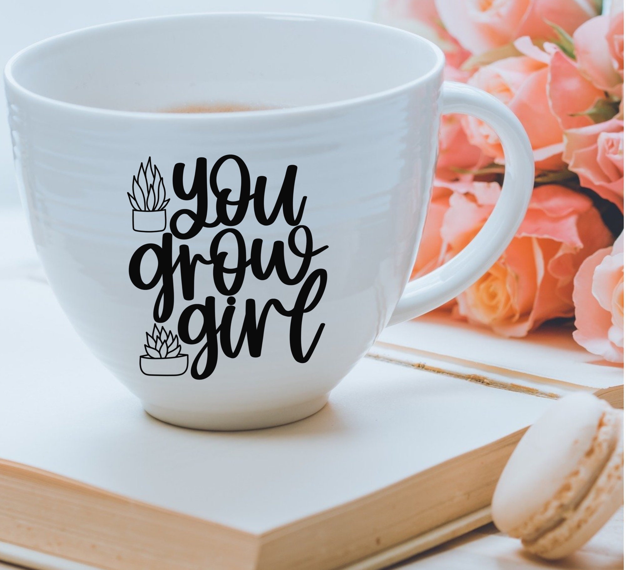 You Grow Girl Svg Succulent Svg Plant Quotes Svg Plant Mom | Etsy