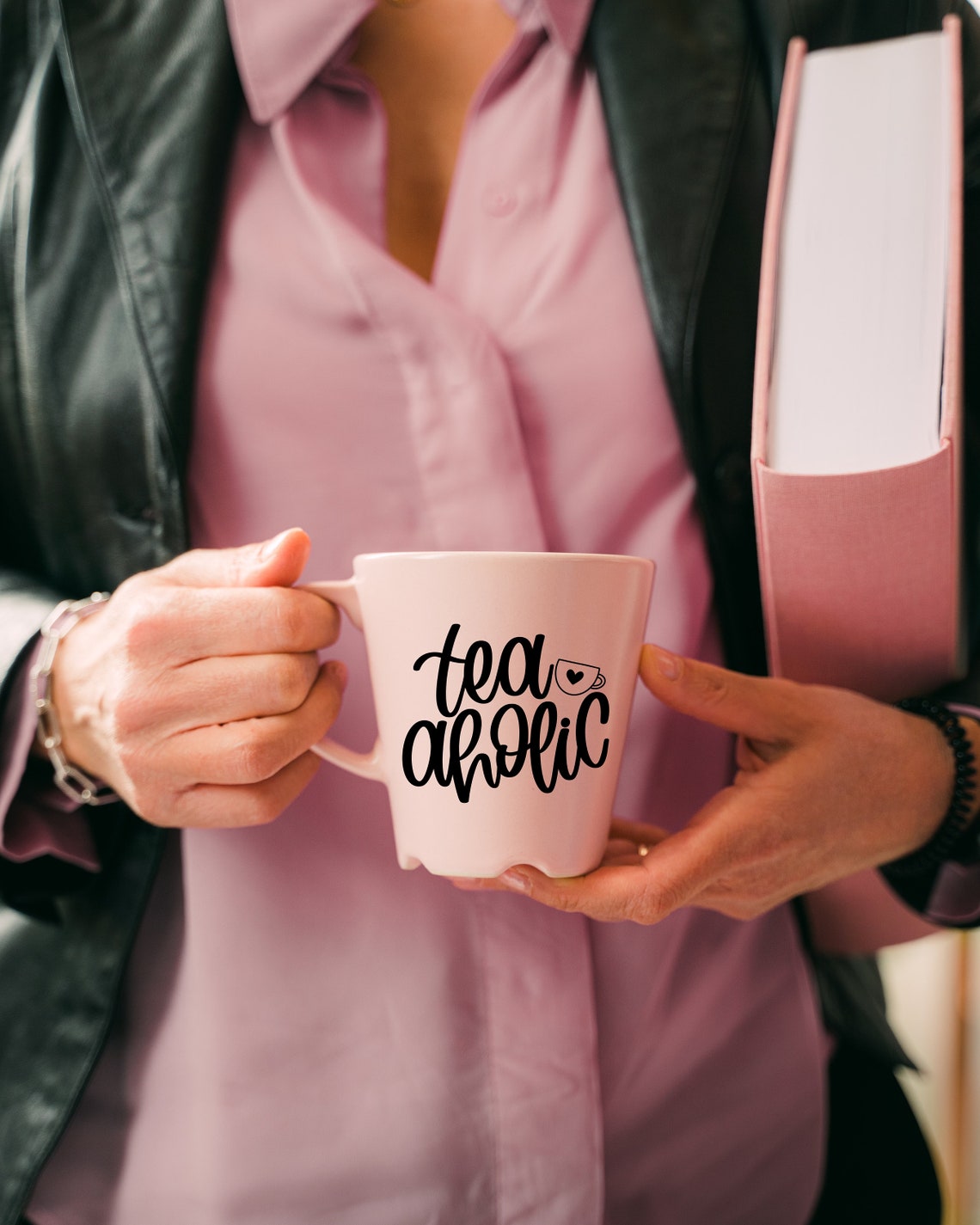 Tea Aholic Svg Tea Lover Svg Tea Obsessed Svg Tea Quote | Etsy