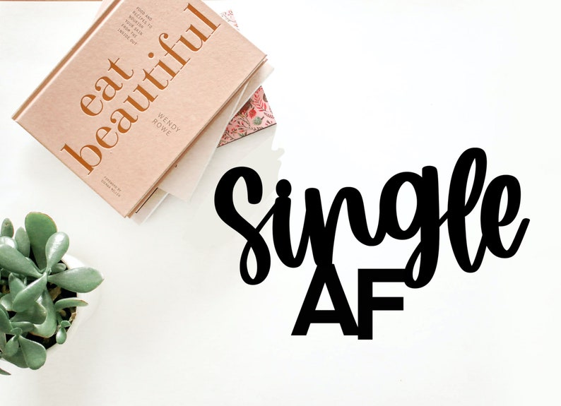 Divorce Cake Topper Svg Single Af Cake Topper Svg Divorce - Etsy