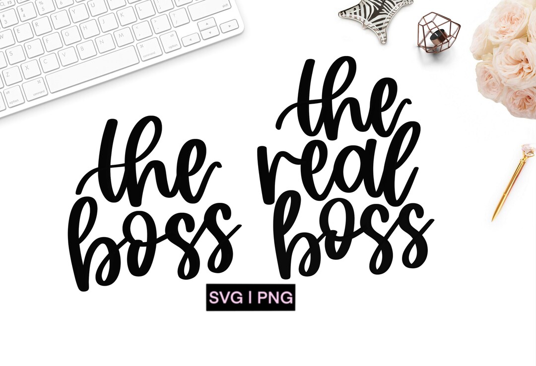 The Boss Svg, the Real Boss Svg, Couple Svg, Matching Shirt Svg, Mom ...