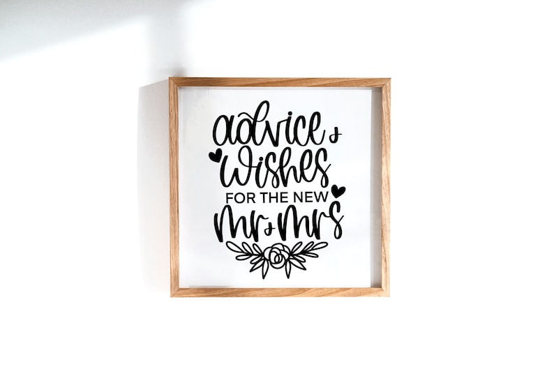 Advice and Wishes for the New Mr Mrs Svg Wedding Sign Svg | Etsy