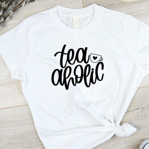 Tea Aholic Svg, Tea Lover Svg, Tea Obsessed Svg, Tea Quote Svg, Tea Cup ...