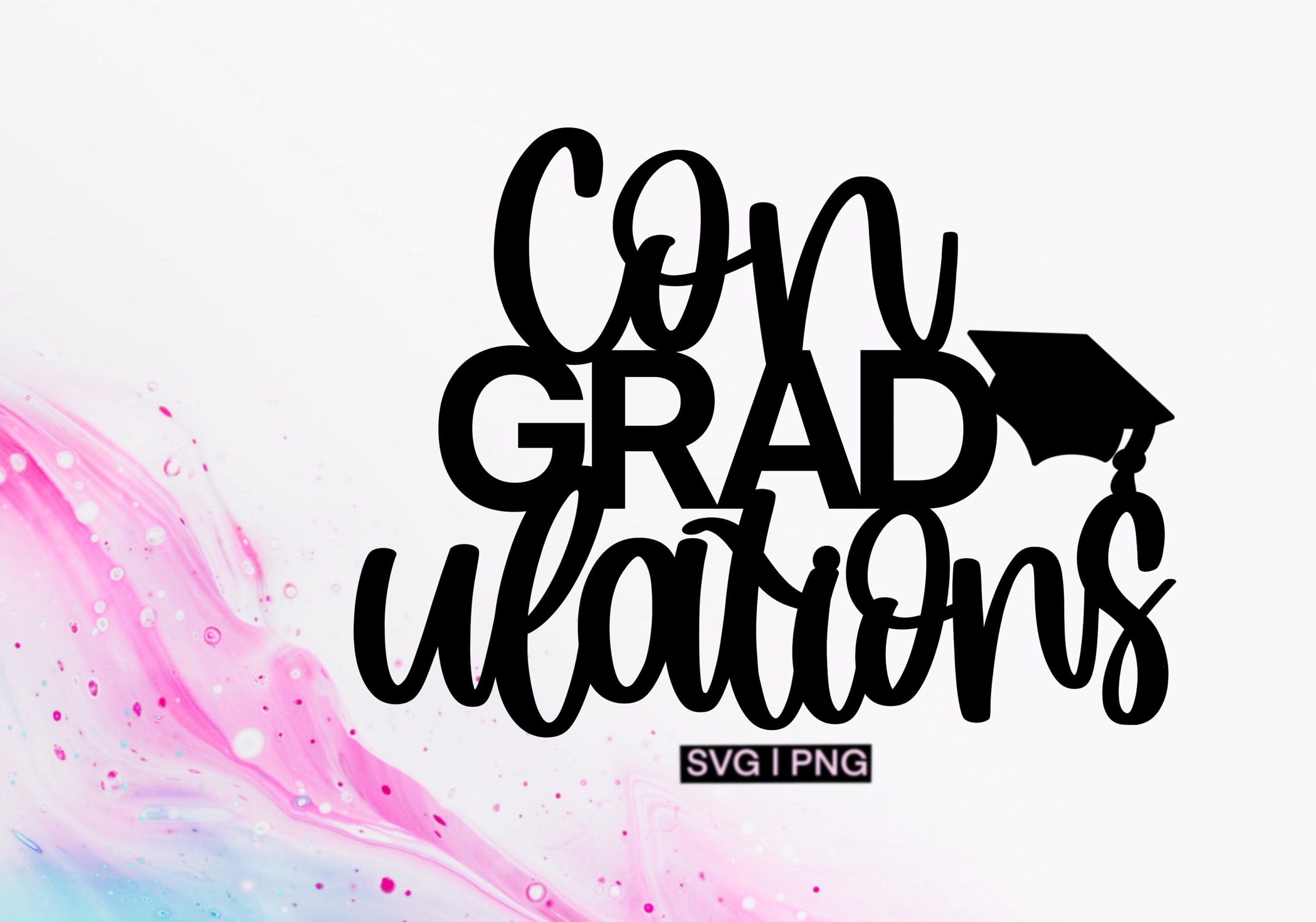 Congradulations Svg Graduation Cake Topper Svg Graduation | Etsy