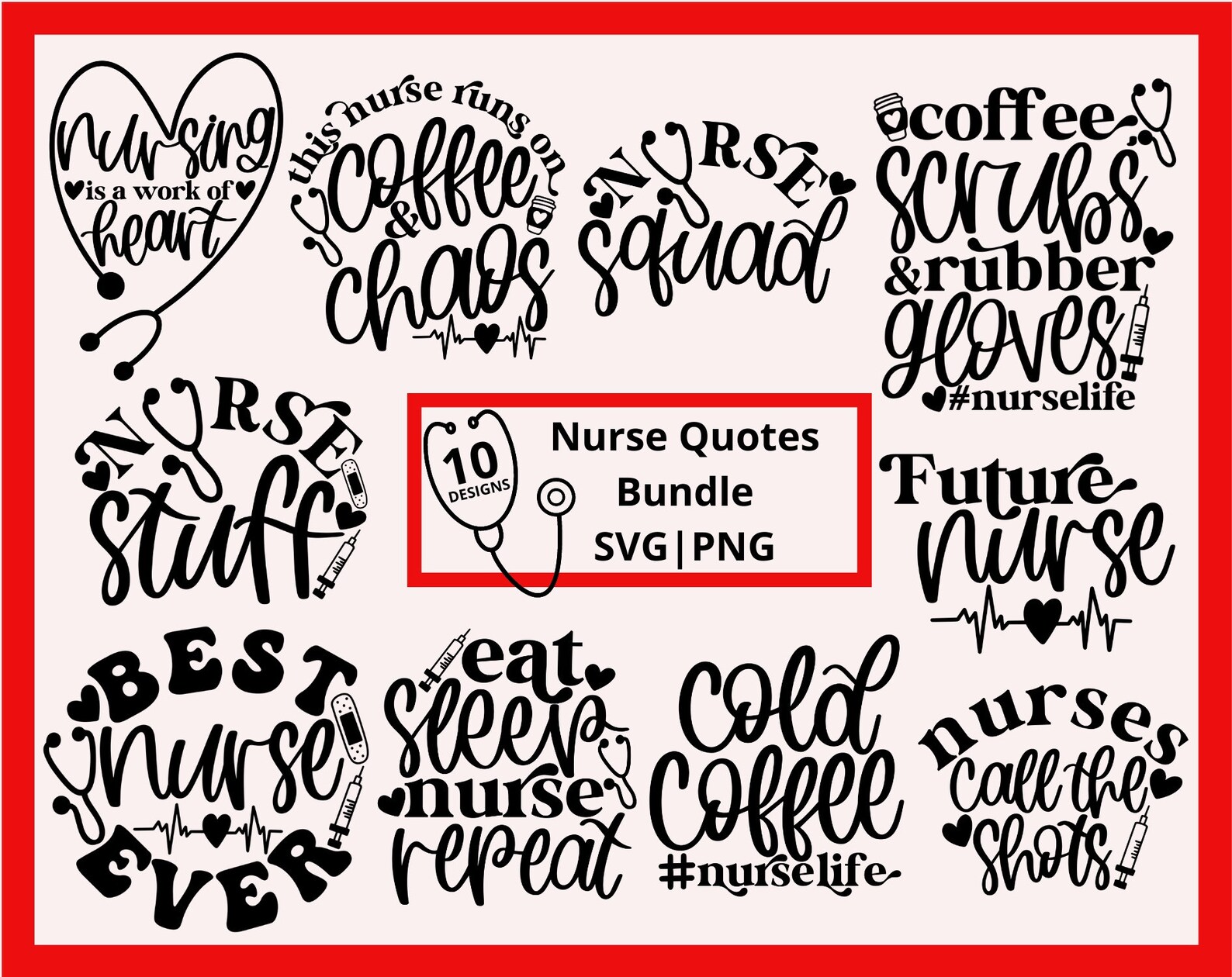 Nurse Svg Bundle Nursing Quotes Svg Nurse Life Svg Gift for | Etsy