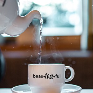 Beau Tea Ful Svg, Tea Lover Svg, Tea Cup Svg, Tea Drinker Svg ...
