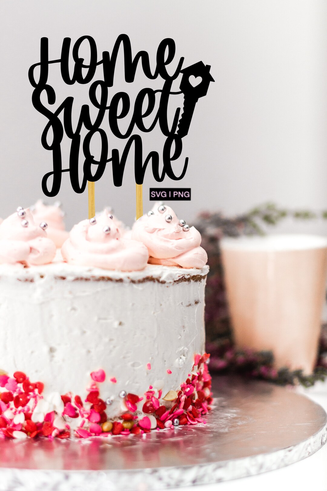 Home Sweet Home Cake Topper Svg, Housewarming Cake Topper Svg, New Home ...