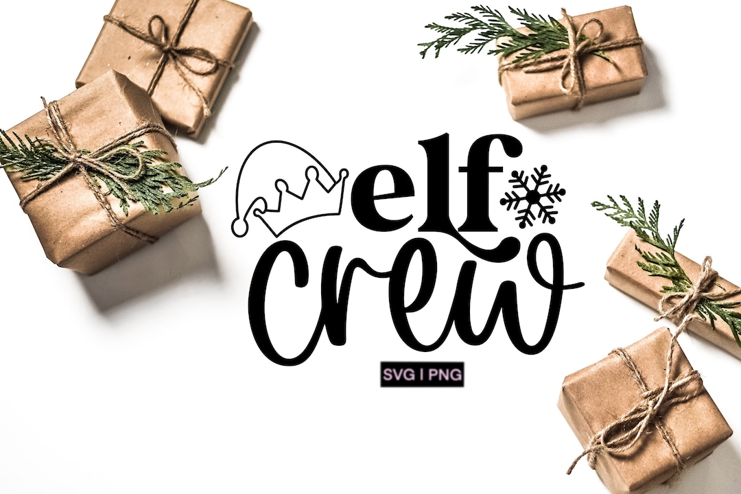 Elf Crew Svg, Christmas Crew Svg, Christmas Squad Svg, Elf Squad Svg ...