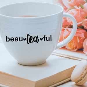 Beau tea ful svg tea lover svg tea cup svg tea drinker svg | Etsy