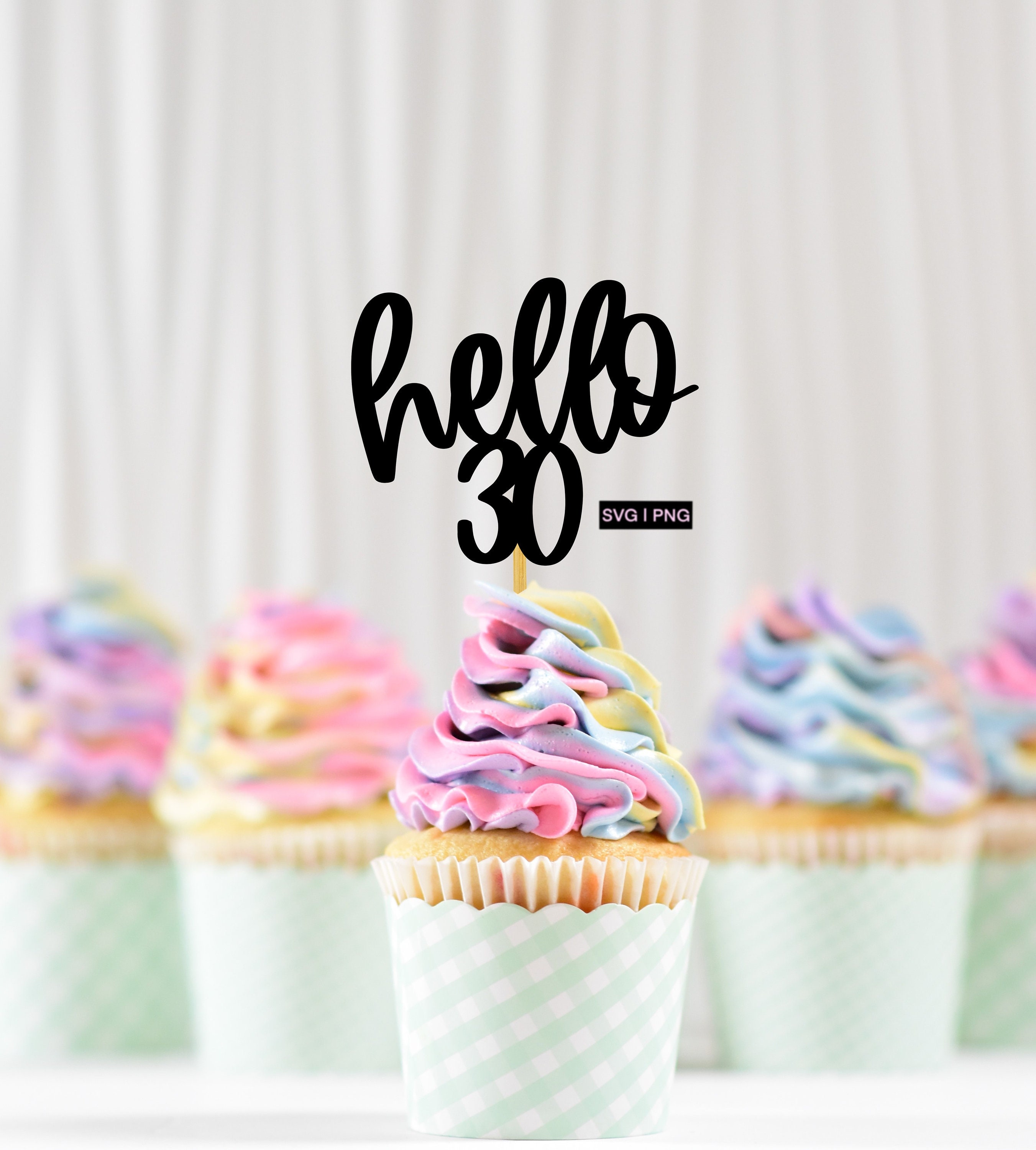 Hello 30 cake topper svg 30th birthday cake topper svg 30th | Etsy