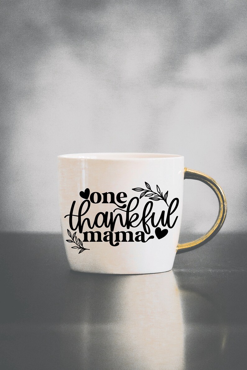 One Thankful Mama Svg Blessed Mama Svg Thanksgiving Mom Svg Etsy