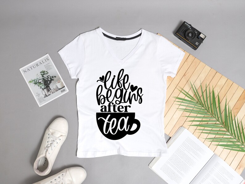 Life Begins After Tea Svg, Tea Lover Svg, Tea Cup Svg, Tea Quote Svg ...