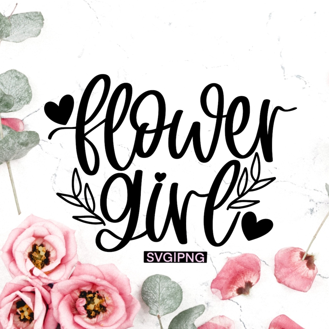Flower Girl Svg, Wedding Party Svg, Bridal Party Svg, Team Bride Svg ...