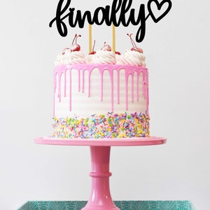 Finally Svg, Wedding Cake Topper Svg, Engaged Cake Topper Svg, Digital ...
