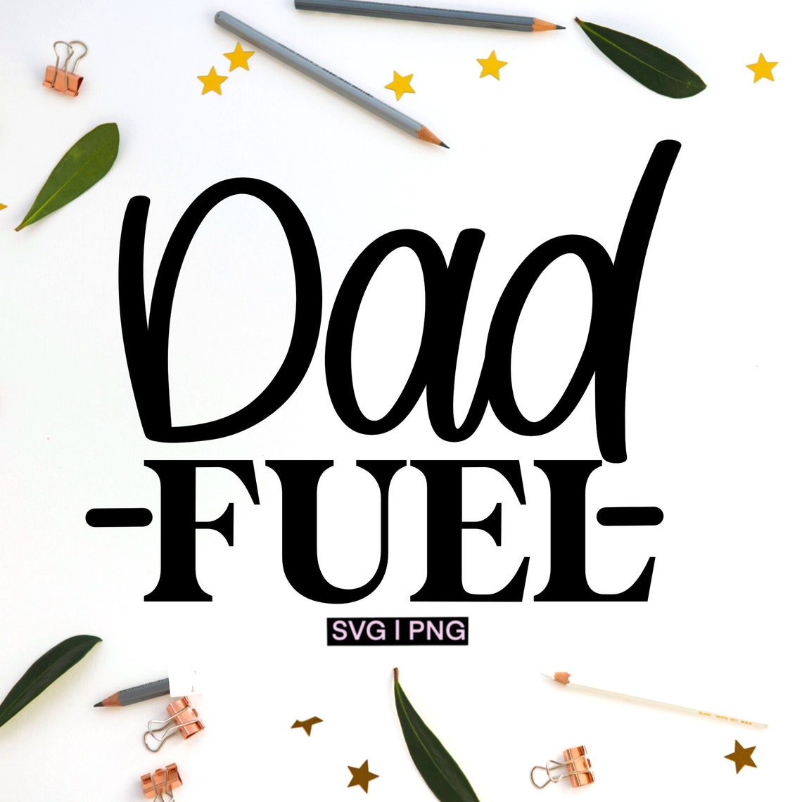 Dad Fuel Svg Father's Day Svg Dad Mug Svg Beer Glass - Etsy