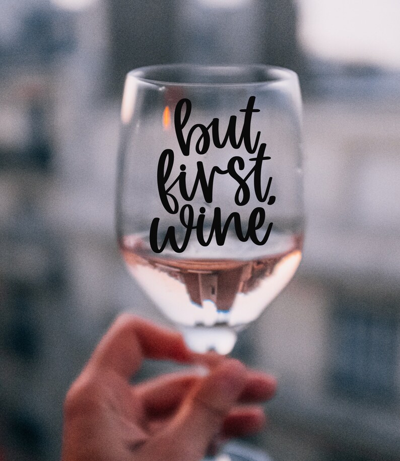 But First Wine Svg Wine Glass Svg Wine Lover Svg Wine - Etsy
