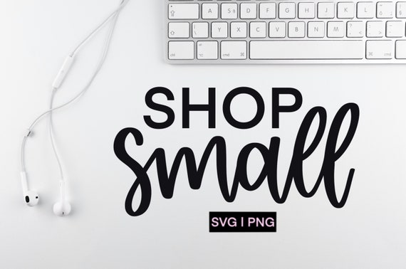 Shop small svg small business svg support local svg shop | Etsy
