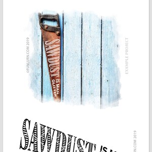 Saw Dust is Man Glitter Svg, Saw Design, Saw Blade Design. Garage Sign ...