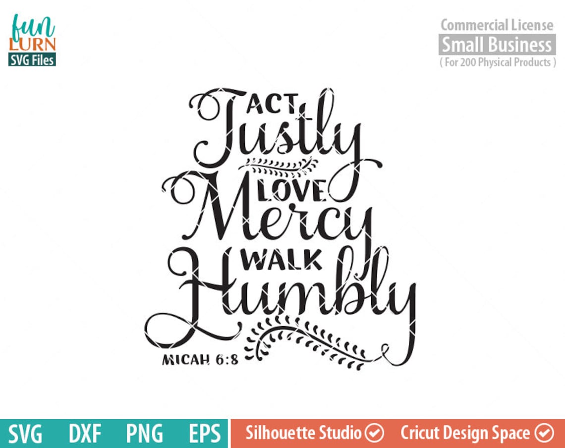 Act Justly Love Mercy Walk Humbly Micah 6 8 Bible Quote - Etsy