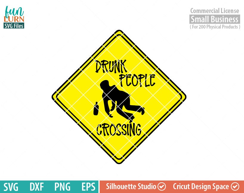 Drunk People Crossing, Caution, Alcohol, Beware Drunk People Crossing ...