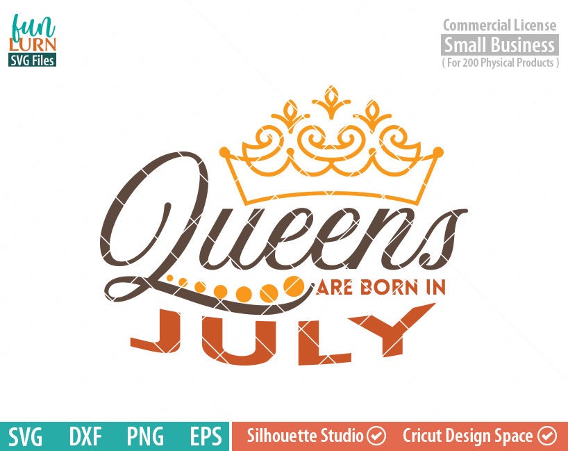 Queens Are Born in July Svg July Birthday Svg Black | Etsy