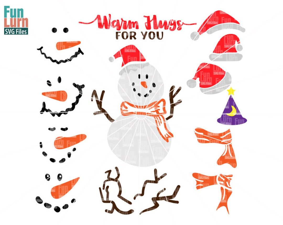 Snowman Faces SVG, Build a Snowman Svg,warm Hugs,santa Hats, Sticks ...