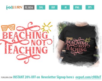 Teacher Summer Svg Png Summer Break Svg Teacher Svg Summer - Etsy