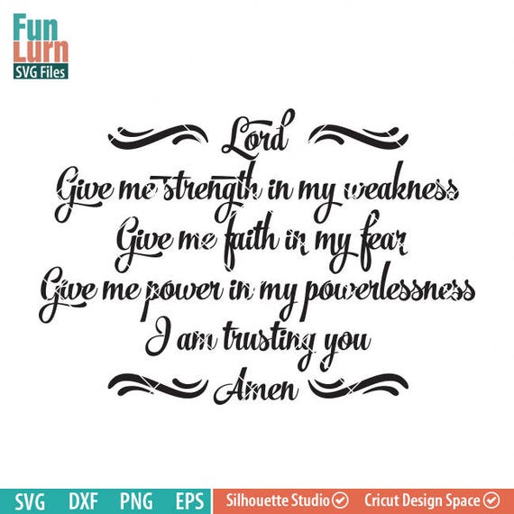 God Give Me Strength Prayer