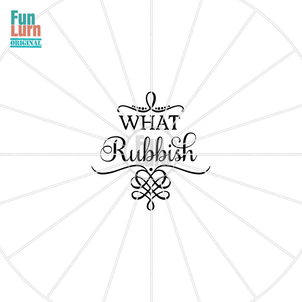 Kitchen Decal SVG, What Rubbish, Garbage Bin Decal, Rubbish, Trash ...
