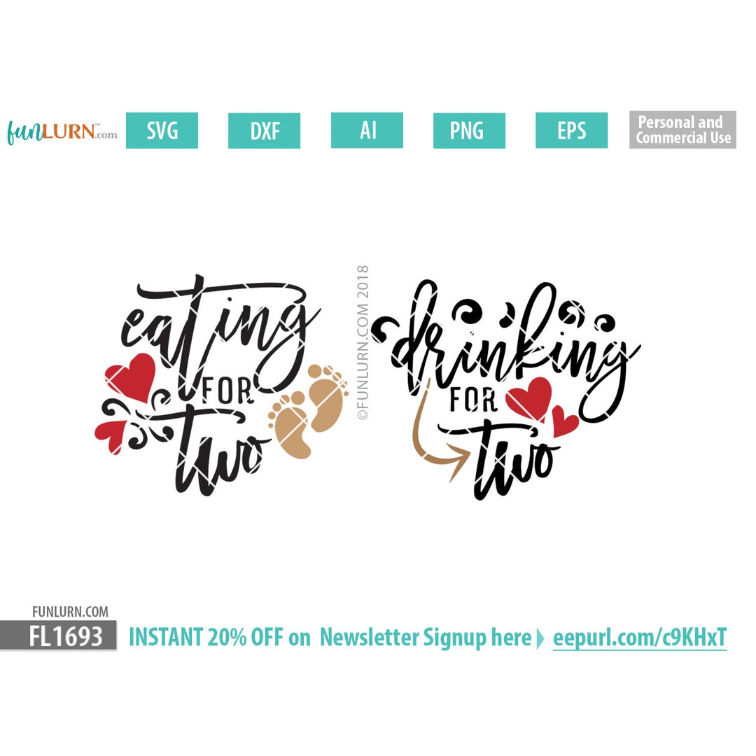 Eating for Two, Drinking for Two, Set of 2 Designs Which Can Be Used to ...