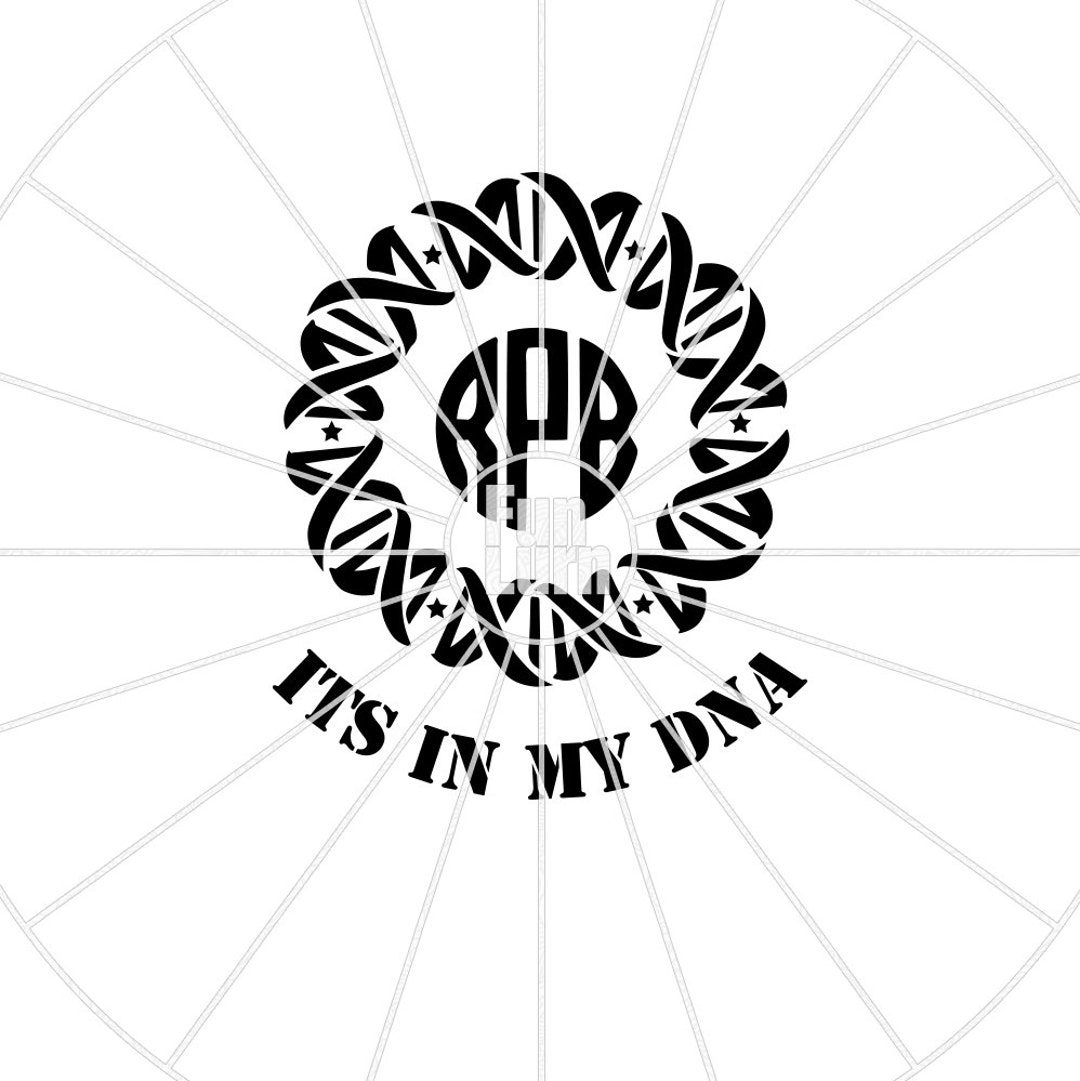 Its in My DNA SVG DNA Svg Dna Monogram Frame Svg Circle - Etsy
