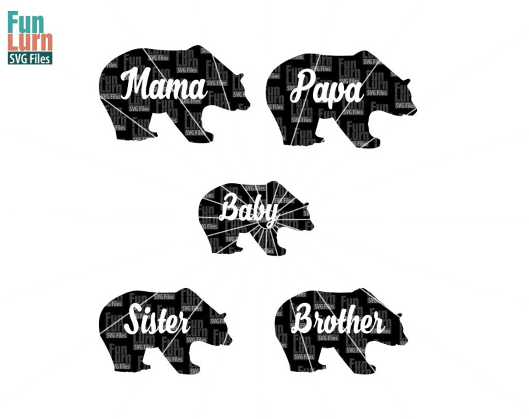 Mama Bear SVG, Papa Bear Svg,bear Family ,svg Png Dxf Eps for ...