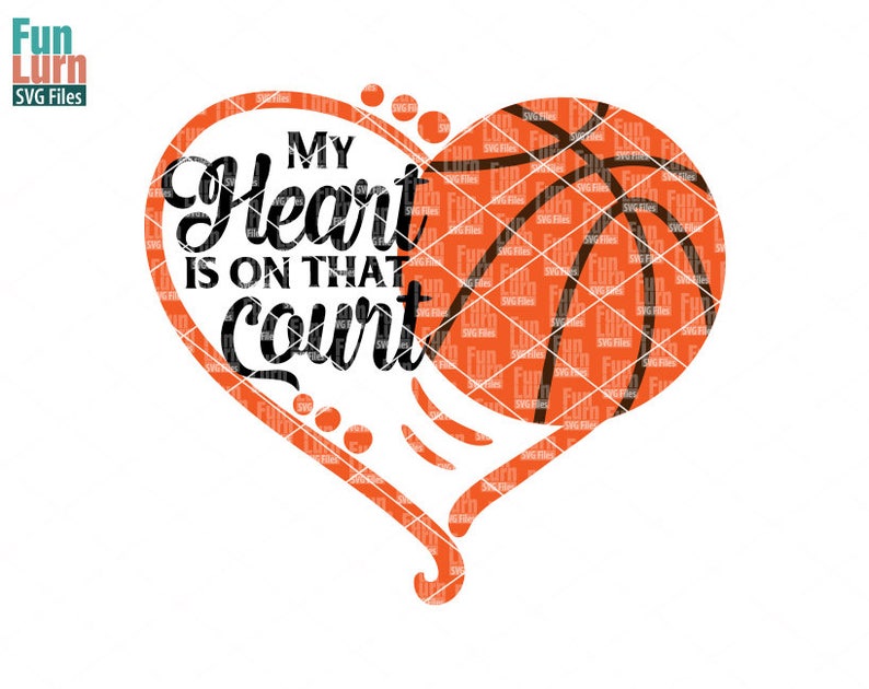 My Heart is on That Court, Basketball Heart SVG, Love My Player, Heart ...