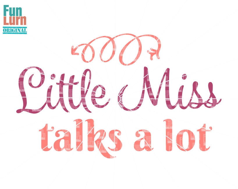 Little Miss Talks a Lot SVG Girly Designschool Svggirl | Etsy